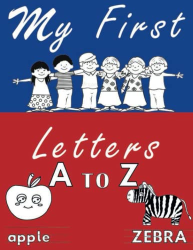 My First Letters: Handwriting Notebook: Handwriting Notebook for ...