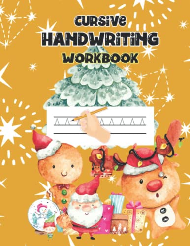 Cursive Handwriting Workbook: Christmas Themed Cover : Cursive for ...