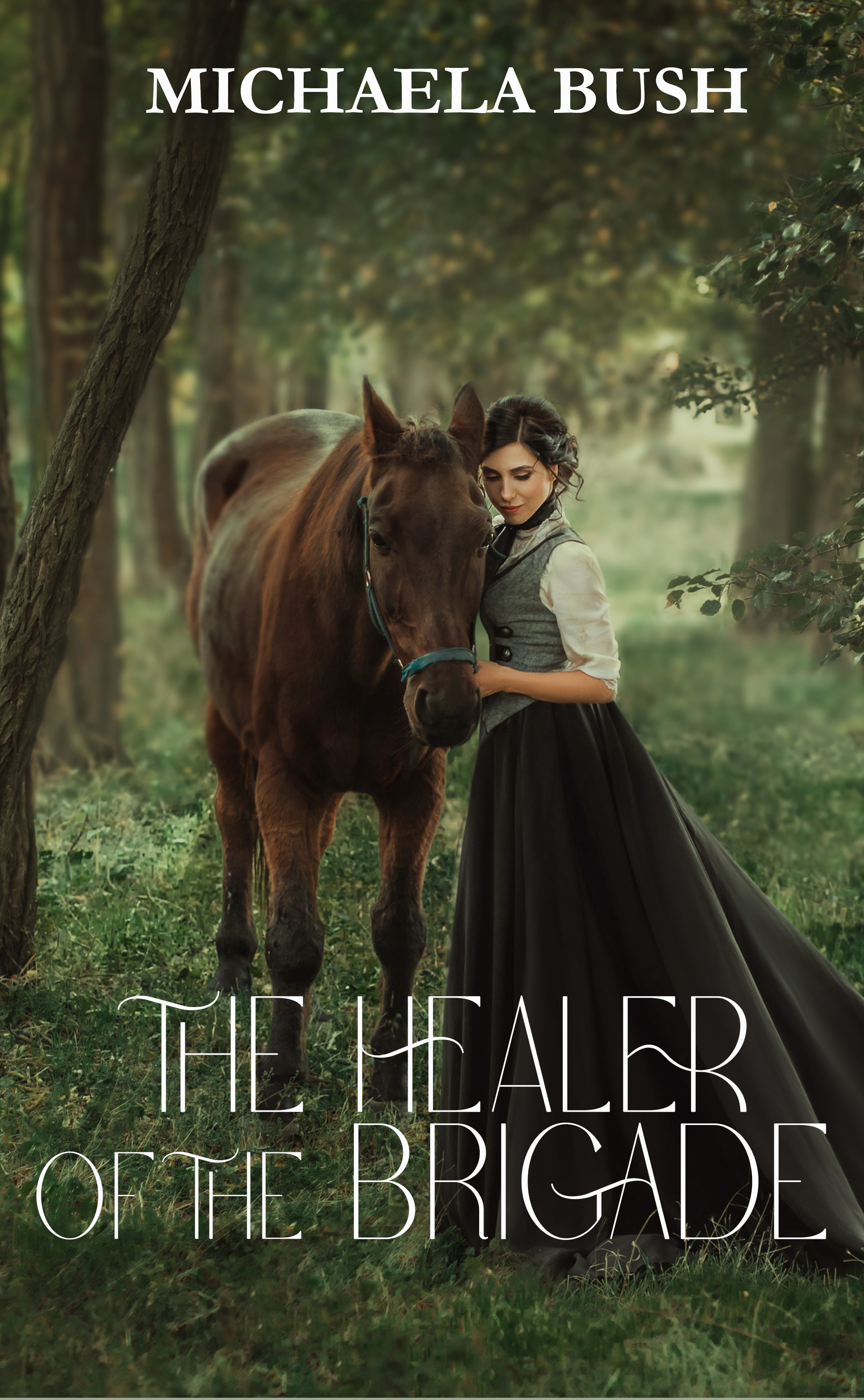 The Healer of the Brigade (Legends of Lanaria #2) by Michaela Bush ...