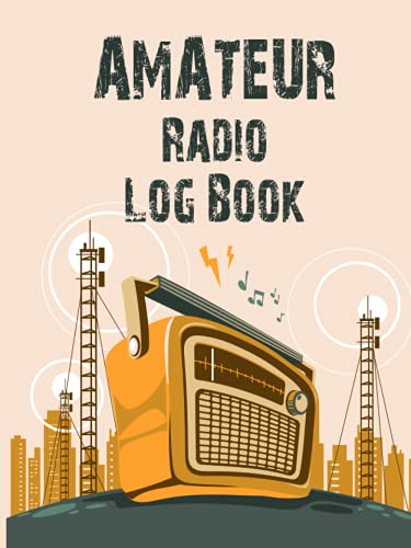Amateur Radio Logbook: Amateur Radio Operator Station Log Book | ham ...