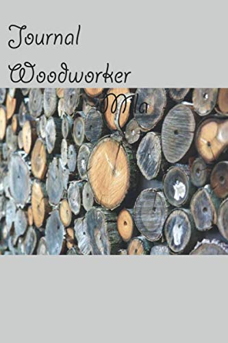 Journal woodworker Mila: Not Yet : Carpenter Notebook for Woodworker ...