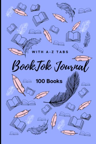 BookTok Journal with A-Z Tabs: 100 Book Reading Log, 168 Pages, 6" x 9 ...