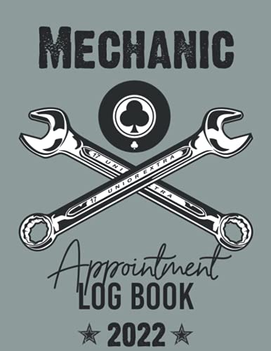 Mechanic Appointment Log 2022: Appointment Book / Hourly Planner - 53 ...