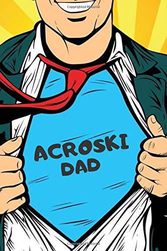 Acroski Training Diary : 100 Sessions Goals And Techniques, Log Book ...