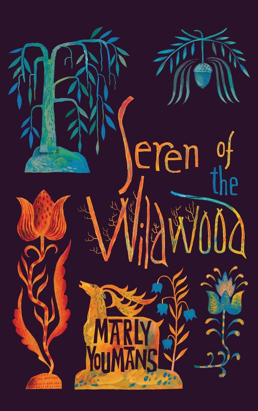 Seren of the Wildwood by Marly Youmans | Goodreads