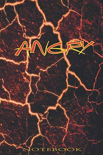 ANGRY NOTEBOOK: Journal Notebook To Jot Dow Anything That You Makes You ...