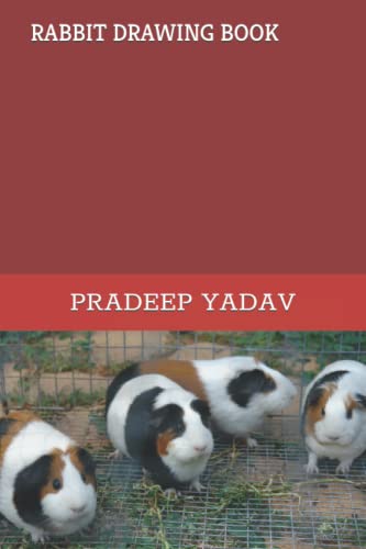 RABBIT DRAWING BOOK by MR PRADEEP YADAV | Goodreads