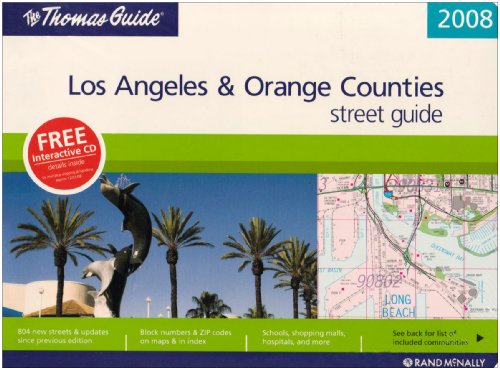 Thomas Guide 2008 Los Angeles & Orange Counties Street Guide by Unknown ...