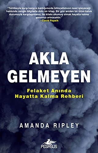 Akla Gelmeyen by Amanda Ripley | Goodreads