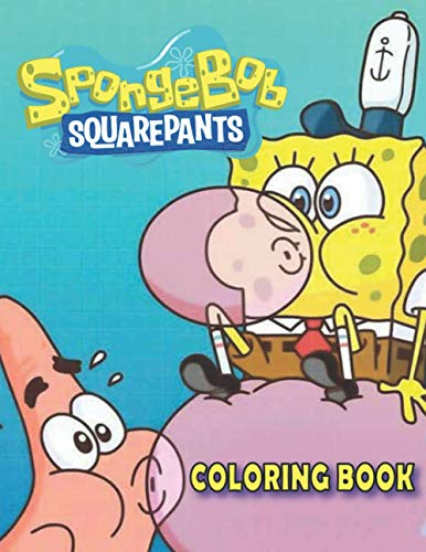 Spongebob Squarepants Coloring Book: Great Gifts For Spongebob ...
