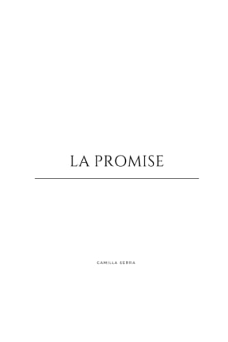 La Promise: Dark Romance sur les terres italiennes by Camilla Serra ...