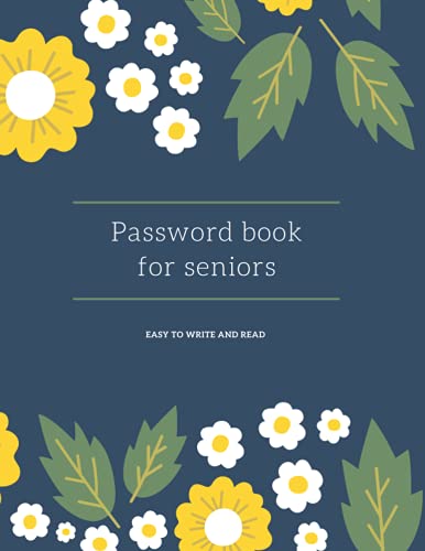 Password book for seniors Easy to write and read: Password Organizer ...