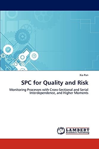 SPC for Quality and Risk: Monitoring Processes with Cross-Sectional and ...