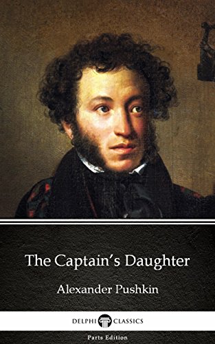 The Captain’s Daughter by Alexander Pushkin - Delphi Classics ...
