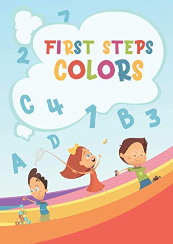 First Steps - Color: Preschool Coloring Book, Fun with Numbers, and ...
