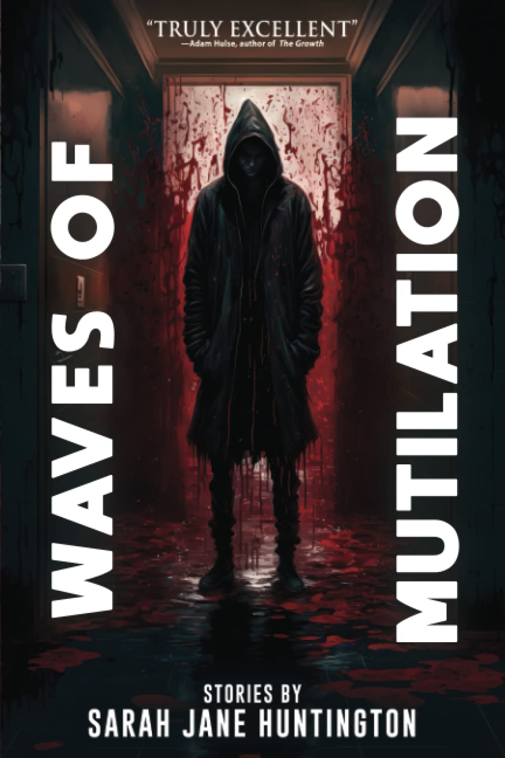 Waves Of Mutilation by Sarah Jane Huntington | Goodreads