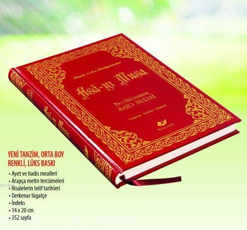 Asa-yi Musa by Bediüzzaman Said Nursî | Goodreads