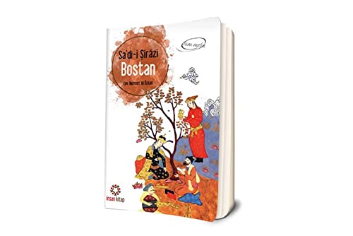 Bostan by Seyh Sadii Sirazi | Goodreads