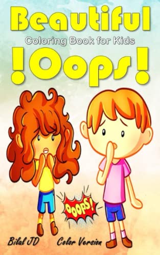 Beautiful Oops Coloring Book for Kids: Toddlers Boys & Girls: Pocket ...