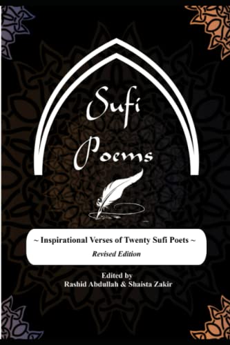 Sufi Poems: Inspiration Verses of Twenty Sufi Poets by Rashid Abdullah ...