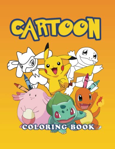 Cartoon Coloring Book: Great Cartoon Character Coloring Book For Kids ...