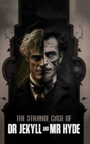 The Strange Case of Dr Jekyll and Mr Hyde: A Dark Tale of Dual Personality | by Robert Louis ...