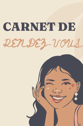 CARNET DE RENDEZ-VOUS: Pour tout type d'activité et idéale pour tout ...