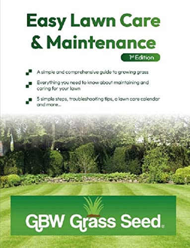 Easy Lawn Care & Maintenance: A simple guide to growing grass seed ...
