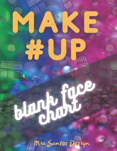Natural Makeup Face Charts: Blank Make up: Tutorial Books for Beginners ...