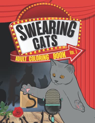 Swearing Cats Coloring Book: A Swearing Cat Coloring Book for Adults ...