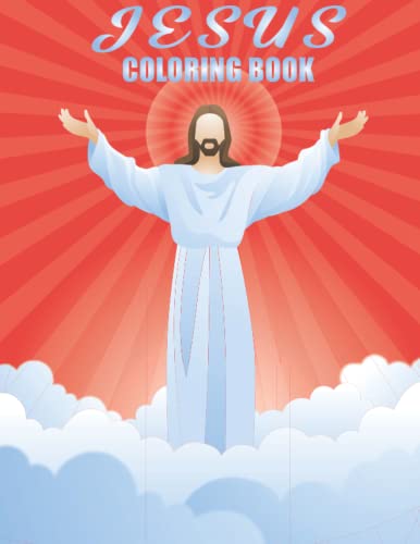Jesus Coloring Book: A Fun Way for Kids to Color through the Bible, The ...
