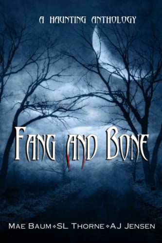 Fang and Bone by S.L. Thorne | Goodreads
