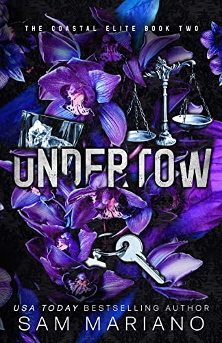 Undertow (Coastal Elite) by Sam Mariano | Goodreads