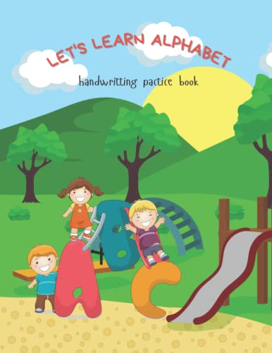 Let's learn alphabet. Handwriting practice book.: Handwriting practice ...