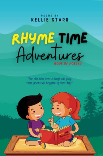 Rhyme Time Adventures: Children's rhyming poetry by Kellie Starr ...