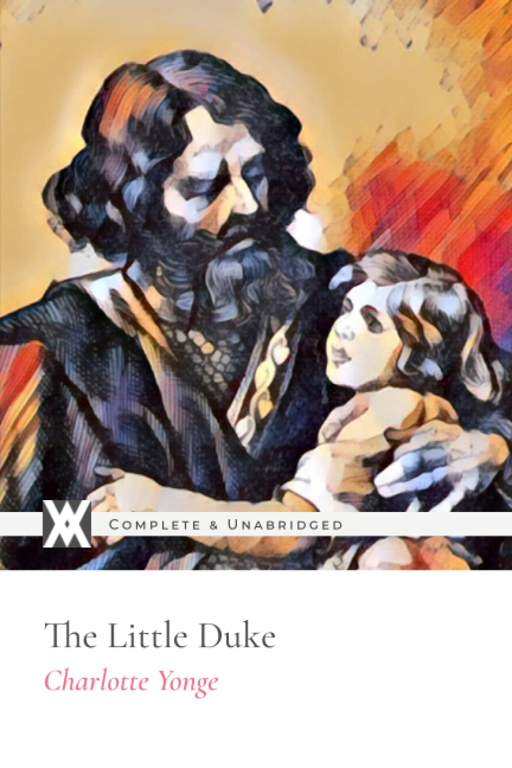 The Little Duke: With 33 Illustrations by Charlotte Mary Yonge | Goodreads