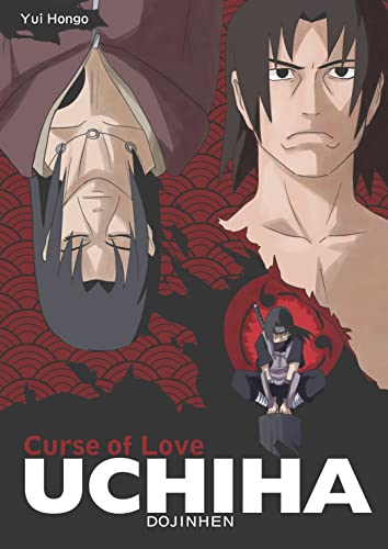 Uchiha Doujinhen: Curse of Love by Yui Hongo | Goodreads