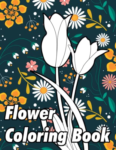 Flower Coloring Book: Perfect Gift for Flowers, Bouquets and Wreaths ...
