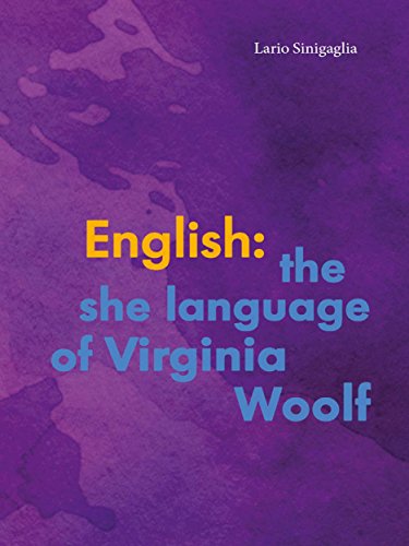 English: the she language of Virginia Woolf by Ilario Sinigaglia ...