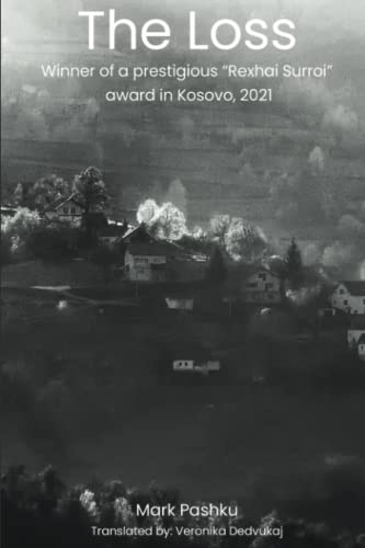 The Loss by Mark Pashku | Goodreads