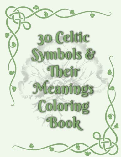 30 Celtic Symbols & Their Meanings Coloring Book for Adults by A Splash ...