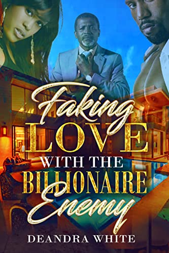 Faking Love with the Billionaire Enemy: A Single Dad Romance by DeAndra ...