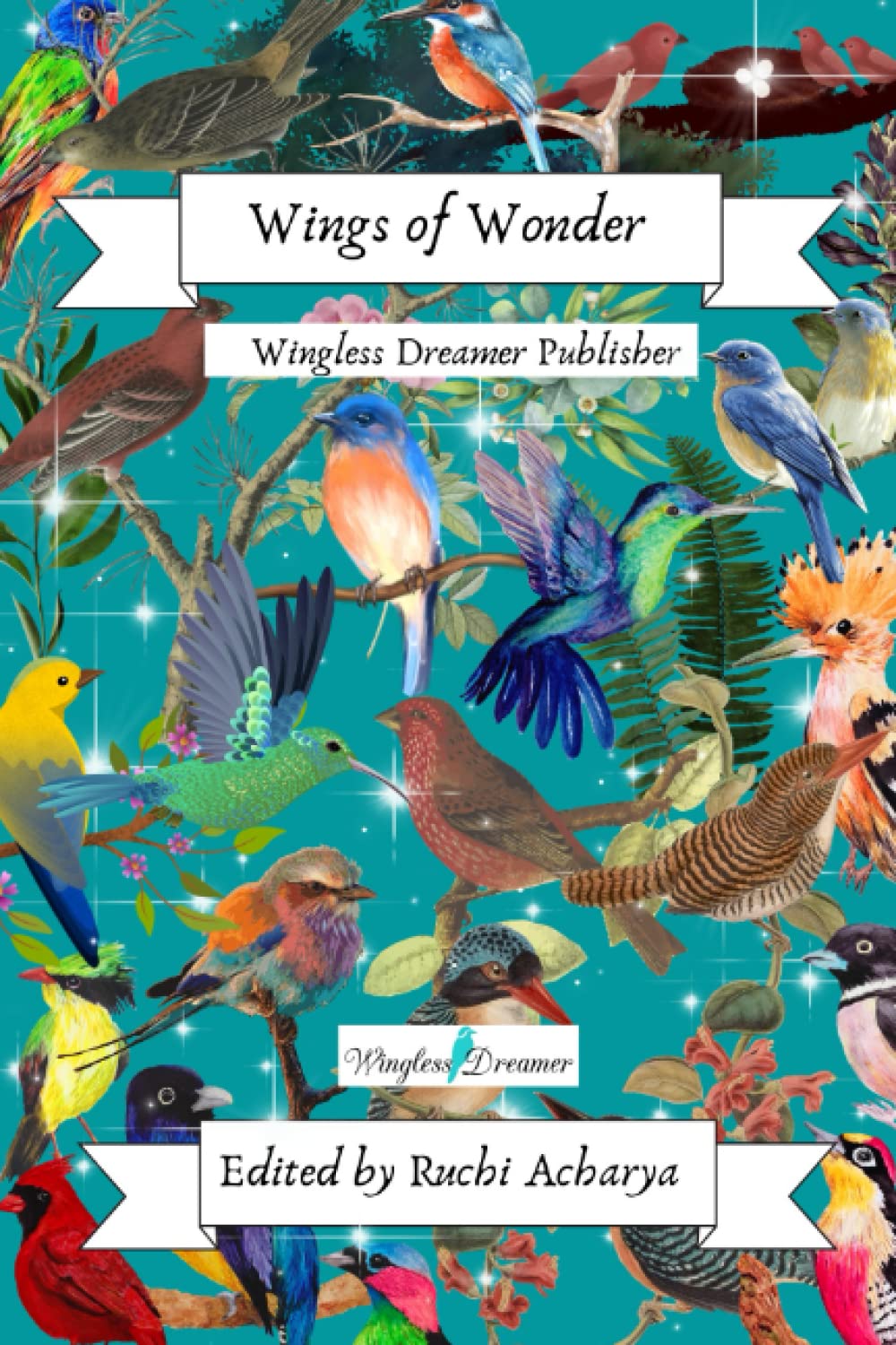 Wings of Wonder by Ruchi Acharya | Goodreads