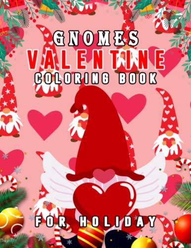 Gnome Valentine Coloring Book for Holiday: Valentine's Day Gnome ...