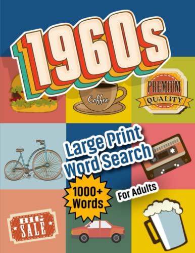 1960s Word Search for Adults Large Print: 1000+ Word From The 60s Era ...