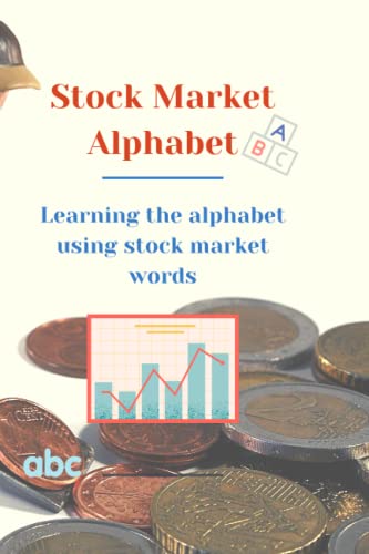 Stock Market Alphabet - Learning the alphabet using stock market words ...