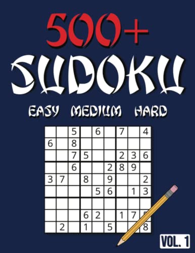 500+ Sudoku: Easy, Medium and Hard Puzzles for Adults with Full ...