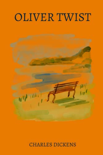 oliver twist by charles dickens by Charles Dickens | Goodreads