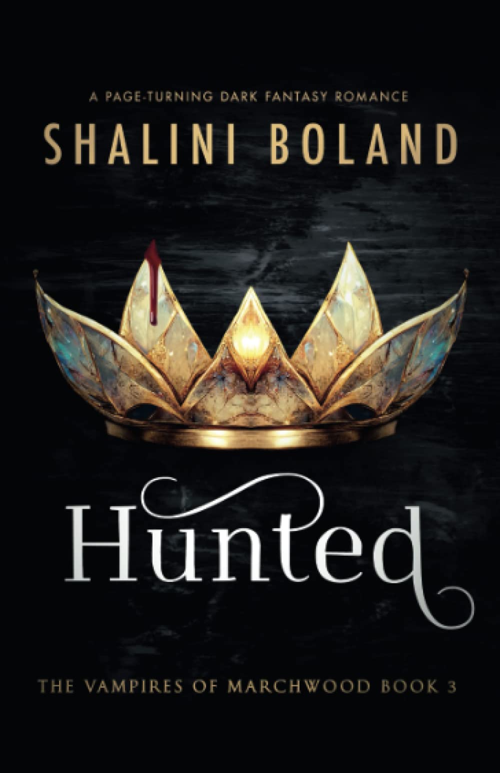 Hunted (Vampires of Marchwood) by Shalini Boland | Goodreads