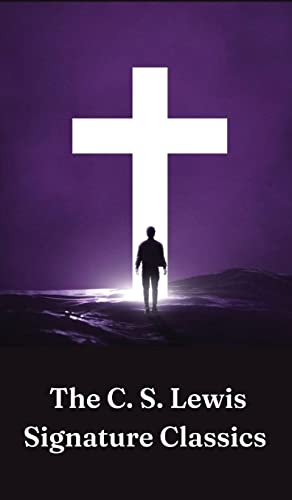 The C. S. Lewis Signature Classics (8-Volume Box Set): An Anthology of ...